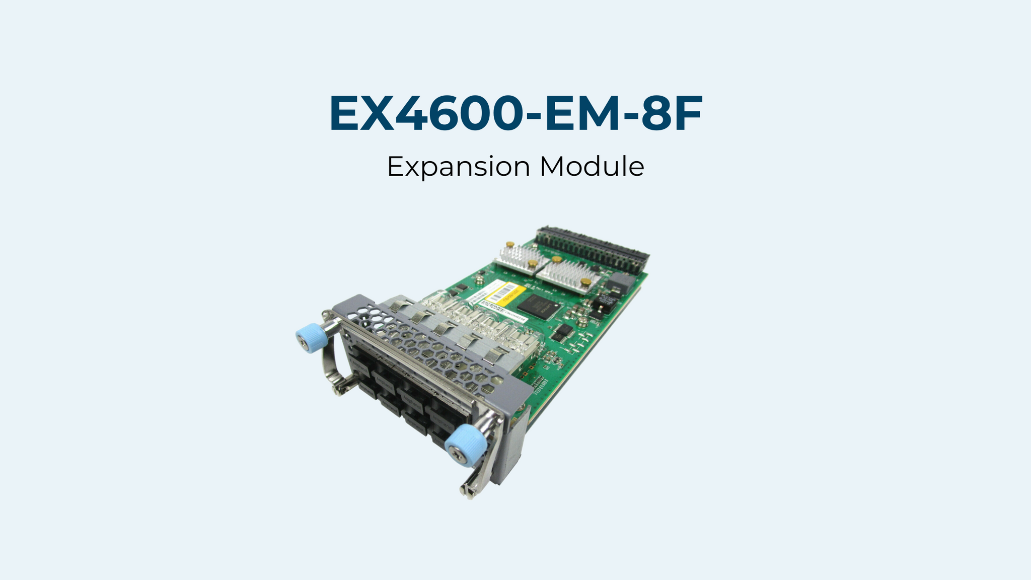 Expand Your Network Capacity | EX4600-EM-8F Expansion Module
